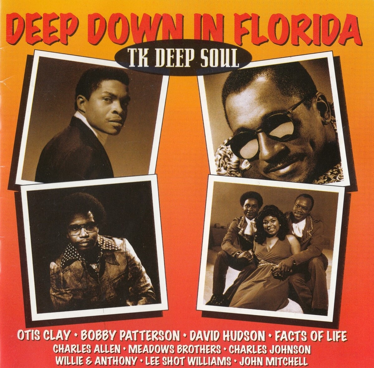 Deep Down in Florida - TK Deep Soul by Various Artists (Compilation ...