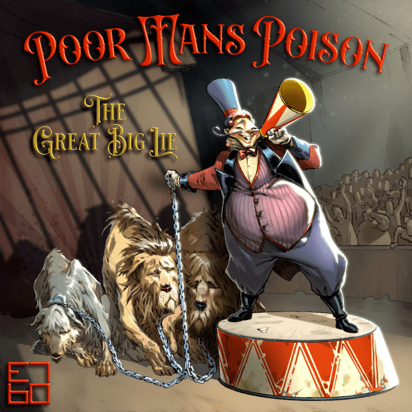 The Great Big Lie by Poor Man's Poison (Single, Alt-Country): Reviews ...