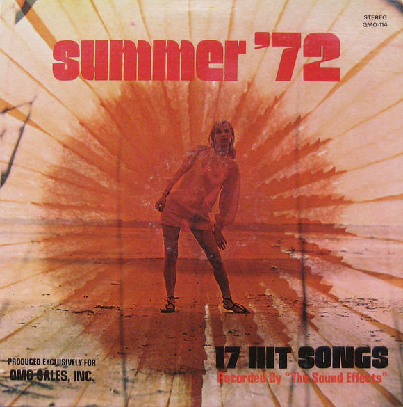 Summer '72 by The Sound Effects (Album): Reviews, Ratings, Credits ...