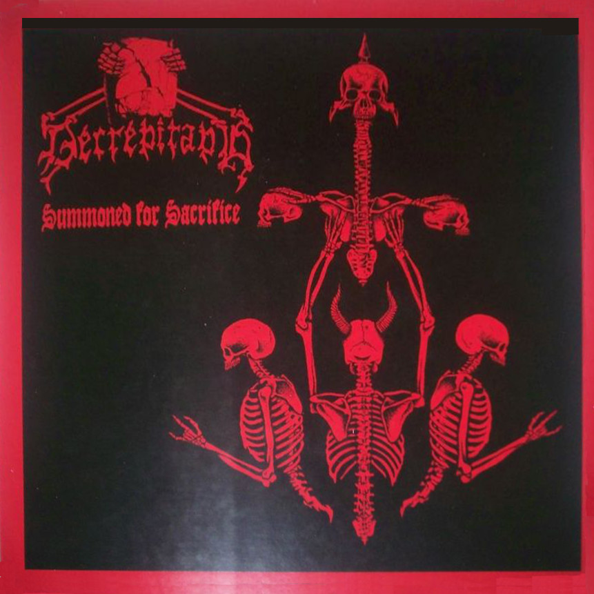 Summoned for Sacrifice / Christlike Dementia by Decrepitaph / Father Befouled (Single, Death ...