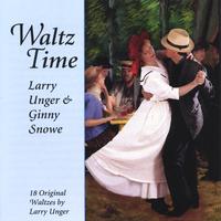 Waltz Time by Larry Unger & Ginny Snowe (Album): Reviews, Ratings ...