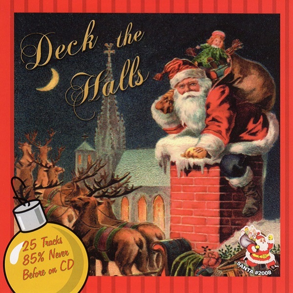 Deck the Halls by Various Artists (Compilation, Christmas Music ...