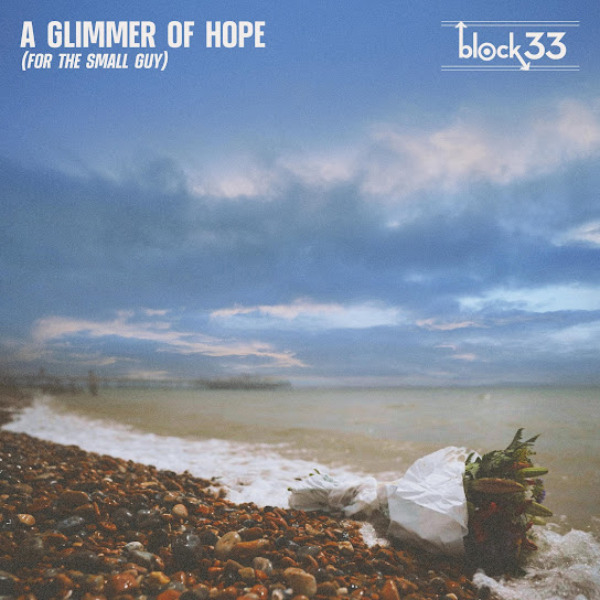 A Glimmer of Hope (for the Small Guy) by Block 33 (Single, Mod Revival ...