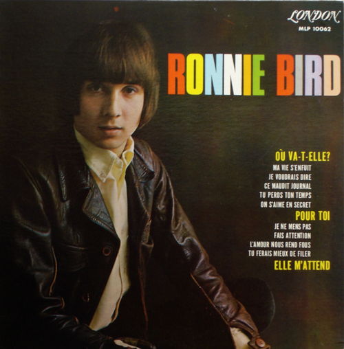 Ronnie Bird -Ou va-t-elle- by Ronnie Bird (Album; London; MLP 10062 ...
