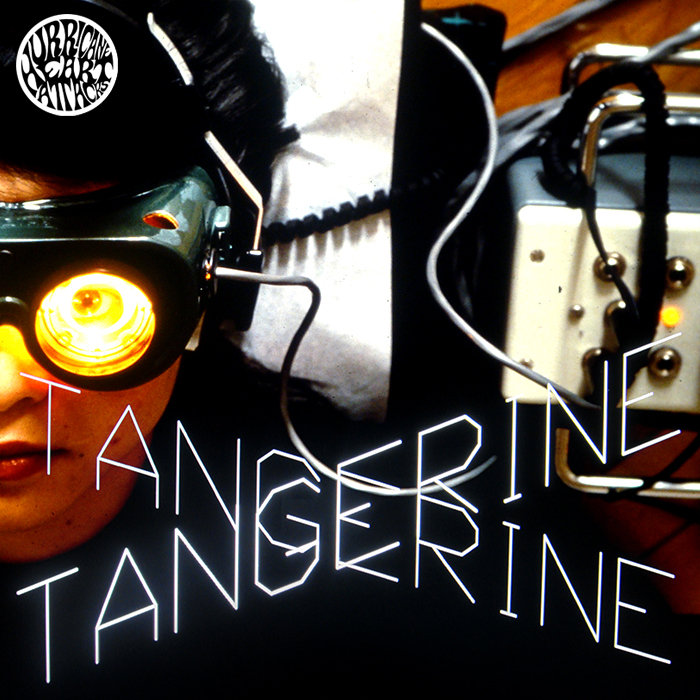 Tangerine by Hurricane Heart Attacks (Single, Space Rock Revival ...