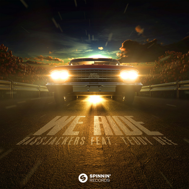We Ride by Bassjackers (Single, Electro House): Reviews, Ratings ...