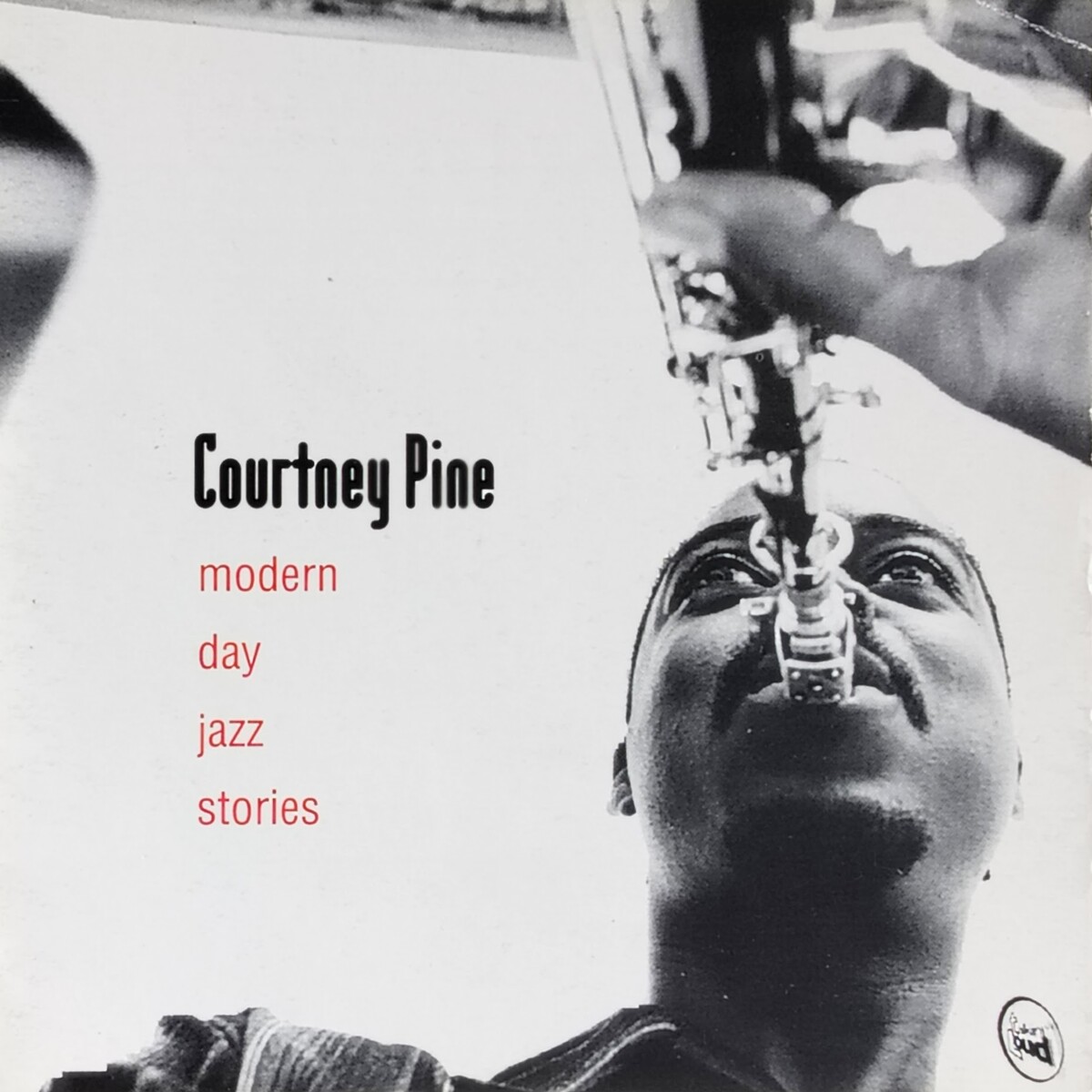 Modern Day Jazz Stories by Courtney Pine (Album; Talkin Loud; 529 028-2 ...