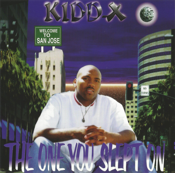 The One You Slept On by Kidd-X (Album): Reviews, Ratings, Credits, Song ...