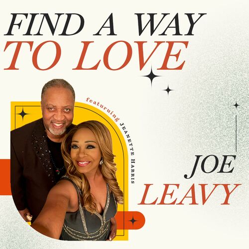 Find a Way to Love by Joe Leavy (Single): Reviews, Ratings, Credits ...