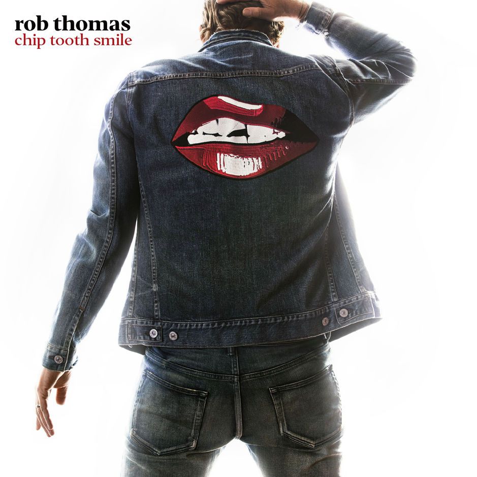 Chip Tooth Smile by Rob Thomas (Album, Pop Rock): Reviews, Ratings ...