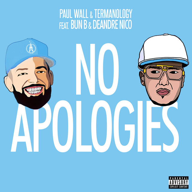 No Apologies by Paul Wall & Termanology (Single, Hardcore Hip Hop ...
