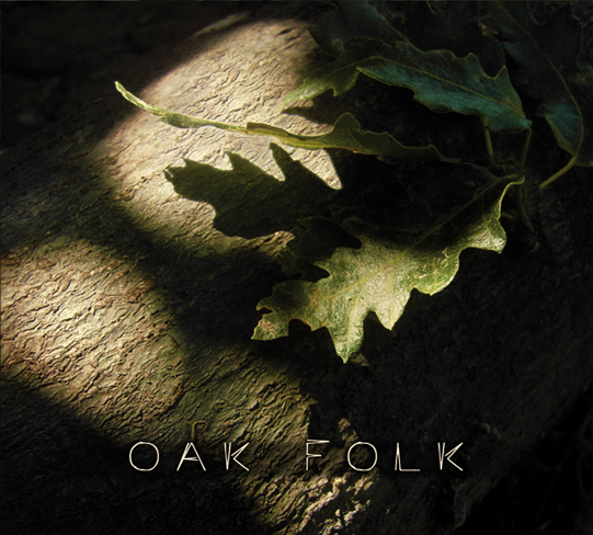 Oak Folk by Various Artists (Album, Neofolk): Reviews, Ratings, Credits ...
