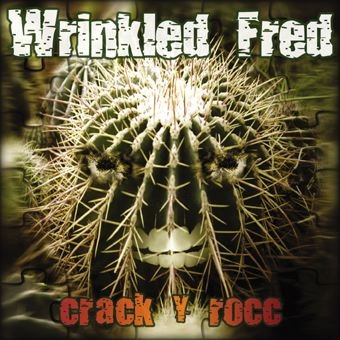 Crack Y Rocc by Wrinkled Fred (Album; Universal Polska; 9800330 ...
