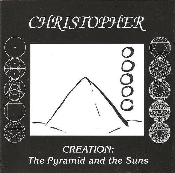 Creation : The Pyramid and the Suns by Christopher (Album): Reviews ...