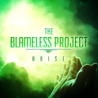 Arise by The Blameless Project (Album): Reviews, Ratings, Credits, Song list - Rate Your Music