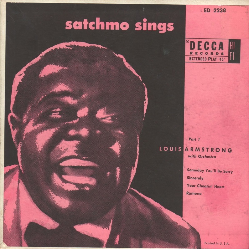 Satchmo Sings Part 1 by Louis Armstrong (EP; Decca [USA]; ED 2238 ...
