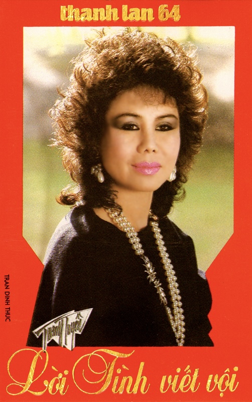 Lời tình viết vội by Thanh Tuyền (Album; Thanh Lan; Thanh Lan 64): Reviews, Ratings, Credits ...
