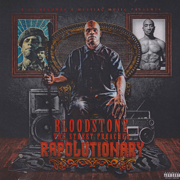 Rapolutionary by Bloodstone the Street Preacher (Album): Reviews ...