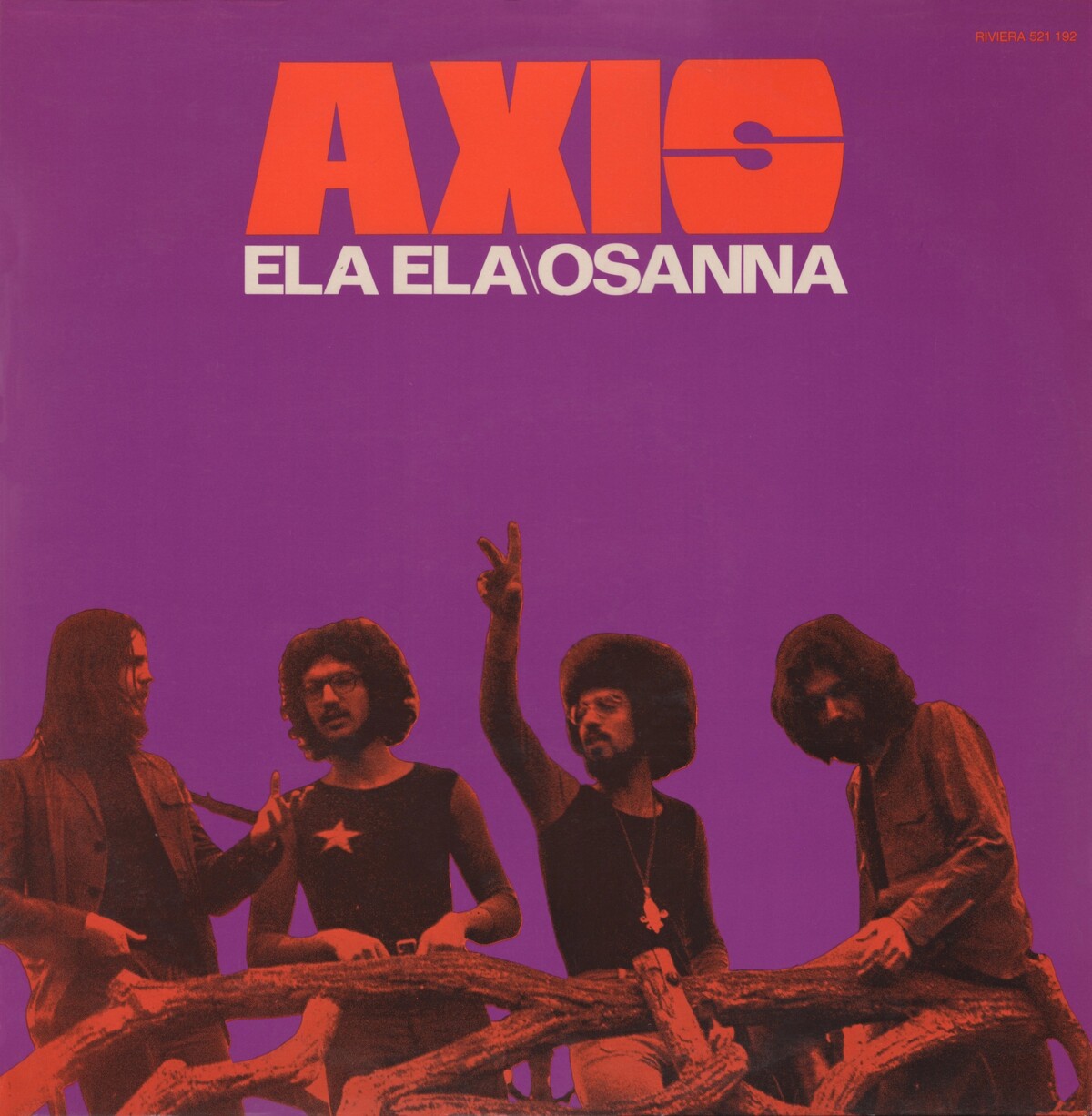 Ela Ela / Osanna by Axis (Album; Riviera; 521.192): Reviews, Ratings, Credits, Song list - Rate ...
