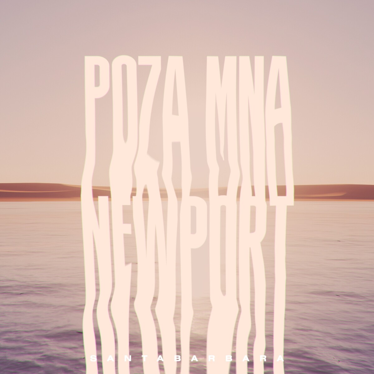 Poza mną / Newport by Santabarbara (Single): Reviews, Ratings, Credits ...