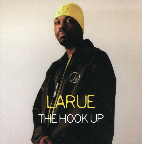 The Hook Up by LaRue (Album; PH-784): Reviews, Ratings, Credits, Song list - Rate Your Music