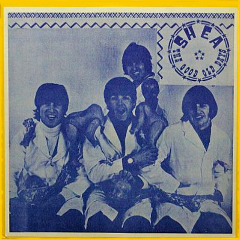 Shea: The Good Old Days by The Beatles (Bootleg; S-2532): Reviews ...
