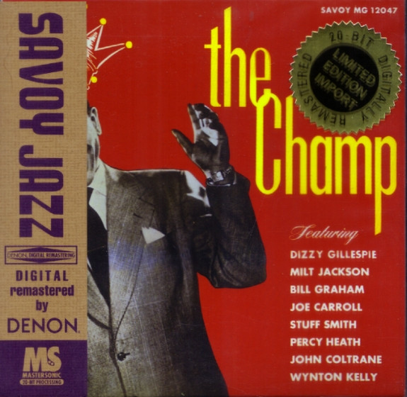 The Champ by Dizzy Gillespie (Compilation; Savoy Jazz; CY-78815 ...