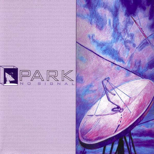 No Signal by Park (Album, Emo-Pop): Reviews, Ratings, Credits, Song ...