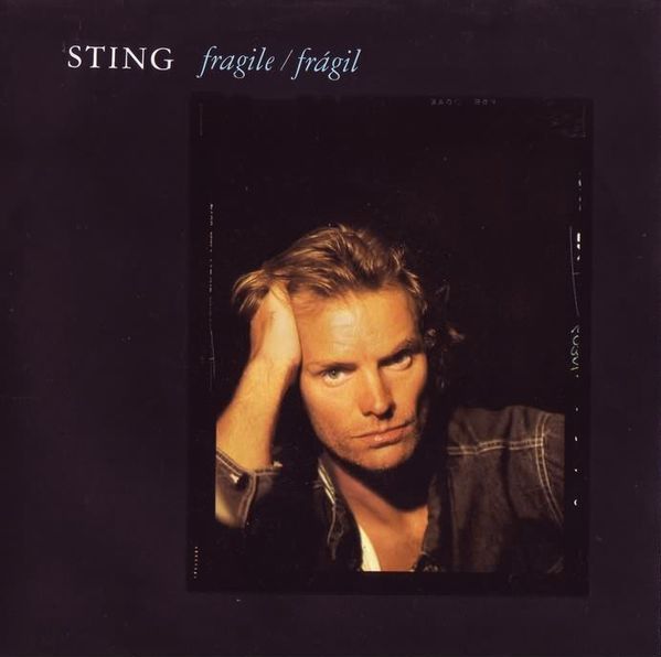 Fragile / Frágil by Sting (Single; A& 390 307-7): Reviews, Ratings ...