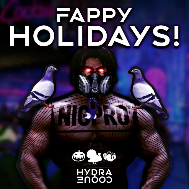 Fappy Holidays! by Hydracoque (Album): Reviews, Ratings, Credits, Song ...
