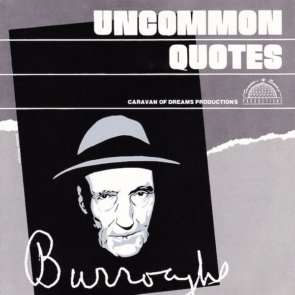 Uncommon Quotes by William S. Burroughs (Album): Reviews, Ratings ...
