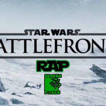 Star Wars Battlefront Rap by Broken Pixels (Single): Reviews, Ratings ...