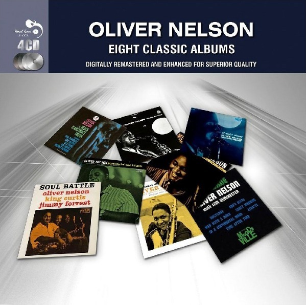 Eight Classic Albums by Oliver Nelson (Compilation; Real Gone Jazz ...