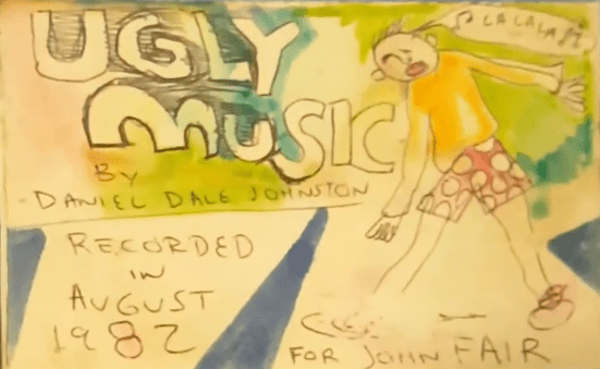 Ugly Music by Daniel Dale Johnston (Additional release, Singer ...