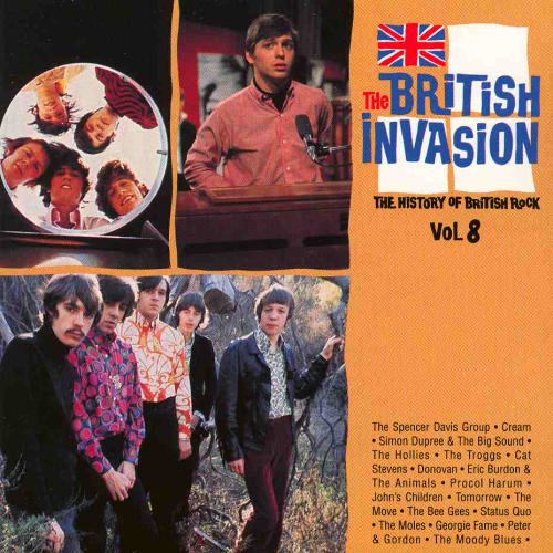 The British Invasion: The History of British Rock - Volume 8 by Various ...