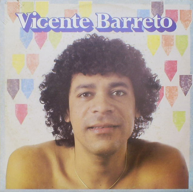 Vicente Barreto by Vicente Barreto (Album, Xote): Reviews, Ratings ...