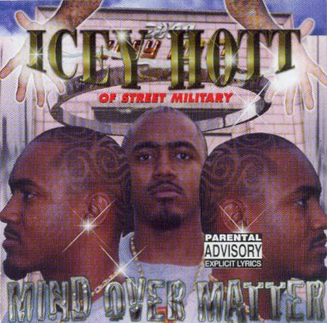 Mind Over Matter by Icey Hott (Album, Hip Hop): Reviews, Ratings ...