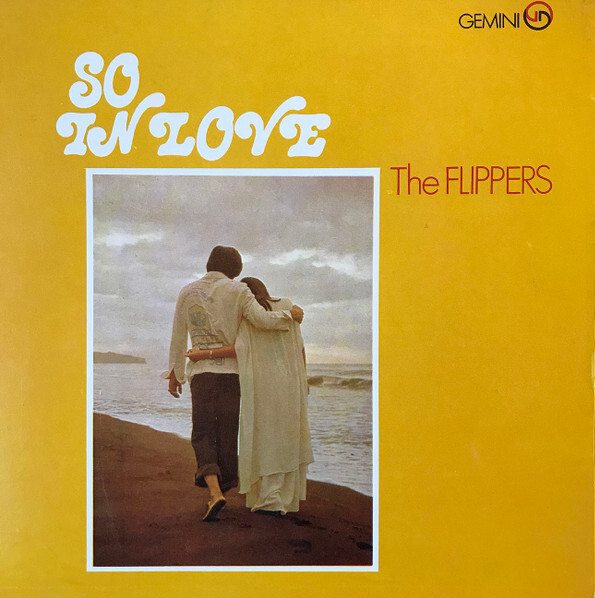 So In Love by The Flippers (Album): Reviews, Ratings, Credits, Song ...