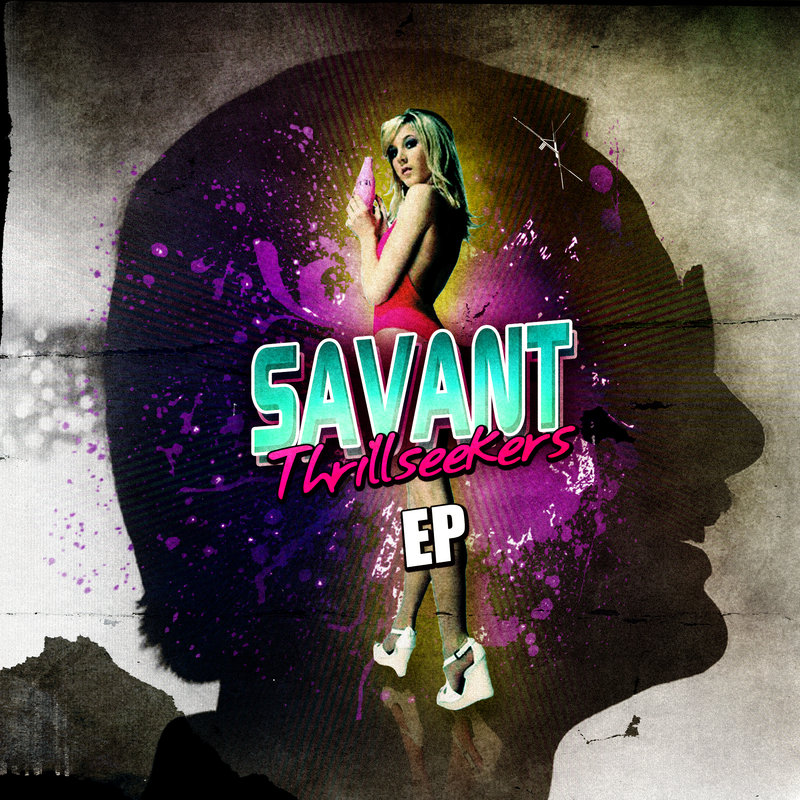 Thrillseekers EP by Savant (EP, Dubstep): Reviews, Ratings, Credits ...
