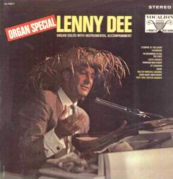Organ Special by Lenny Dee (Album): Reviews, Ratings, Credits, Song ...