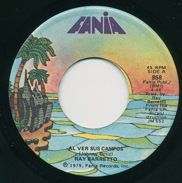 Al Ver Sus Campos / Ya Vez by Ray Barretto (Single, Salsa dura ...