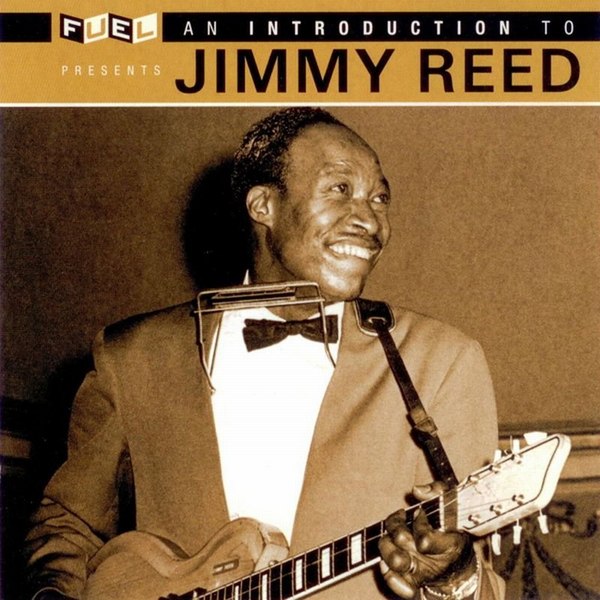 An Introduction to Jimmy Reed by Jimmy Reed (Compilation, Chicago Blues ...