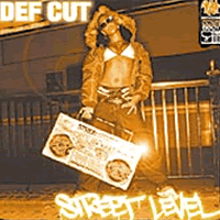 Street Level by Def Cut (Album, Turntablism): Reviews, Ratings, Credits ...