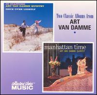 Once Over Lightly / Manhattan Time by Art Van Damme (Compilation ...