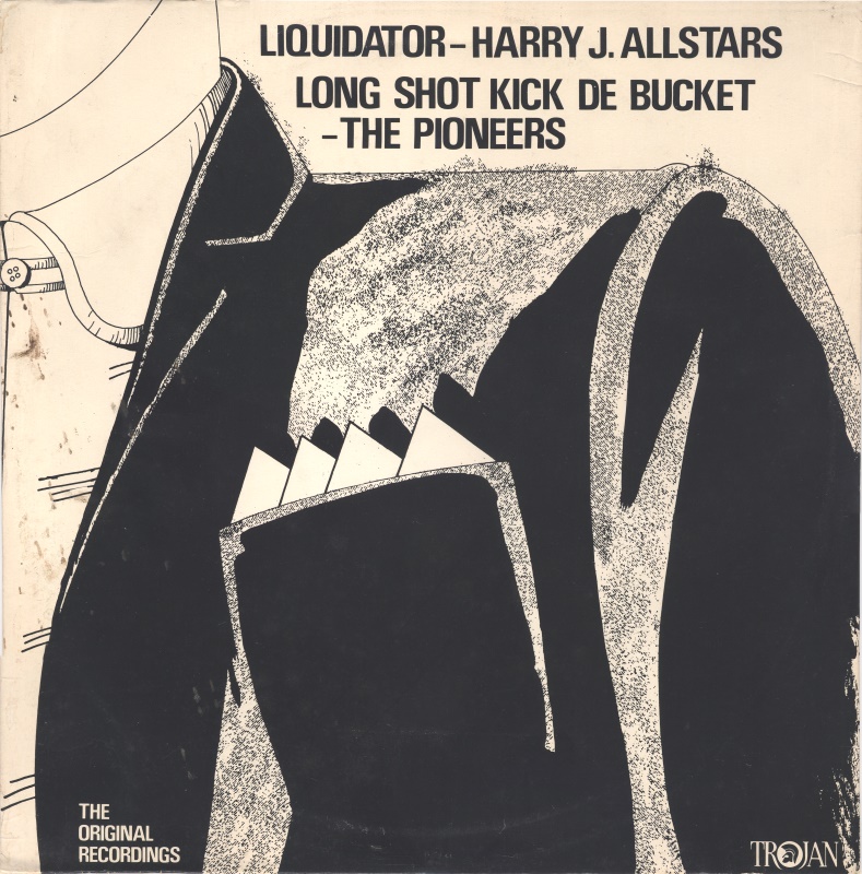 Liquidator / Long Shot Kick De Bucket by Harry J All Stars / The ...