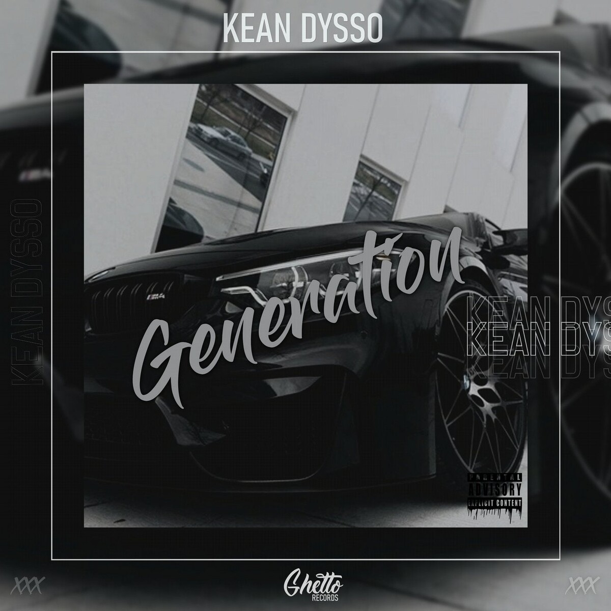 Generation by Kean Dysso (Single): Reviews, Ratings, Credits, Song list ...