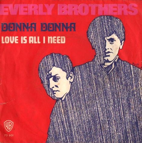 Donna Donna / Love Is All I Need by The Everly Brothers (Single, Brill ...