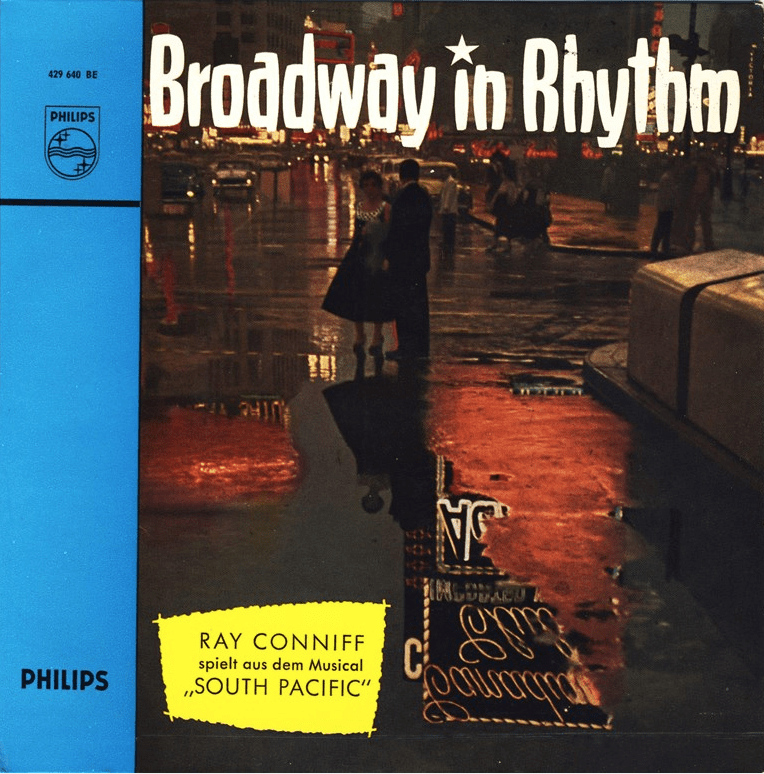 Broadway in Rhythm: South Pacific by Orchester Ray Conniff und Chor (EP ...