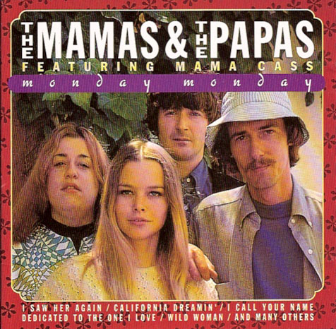 Monday Monday by The Mamas & The Papas Featuring Mama Cass (Compilation ...