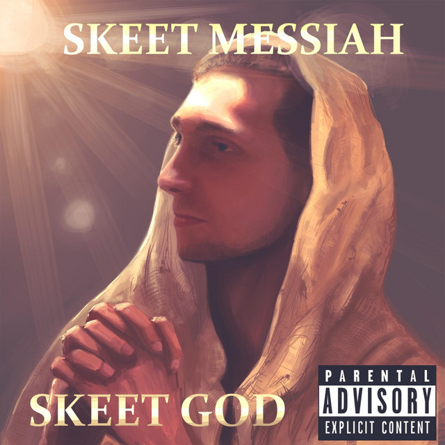 Skeet Messiah by Skeet God (Album, Experimental Hip Hop): Reviews ...